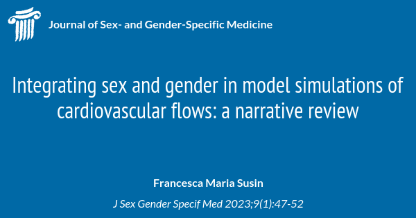 Integrating Sex And Gender In Model Simulations Of Cardiovascular Flows