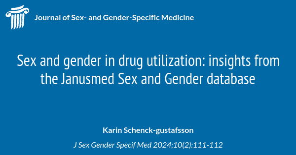 Sex and gender in drug utilization: insights from the Janusmed Sex and ...